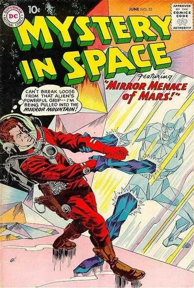 Mystery in Space Vol 1 52 | DC Database | Fandom