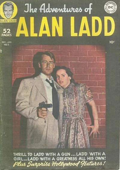 Adventures of Alan Ladd (1949) #2 | DC Database | Fandom
