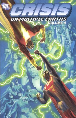 Crisis on Multiple Earths Vol. 4 (Collected) | DC Database | Fandom