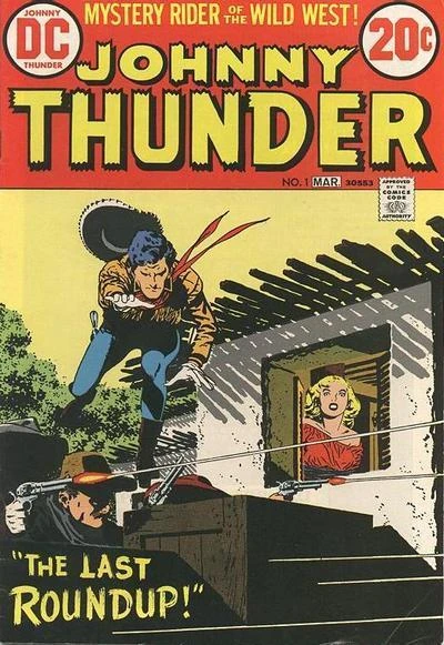 Johnny Thunder (1973—1973) | DC Database | Fandom