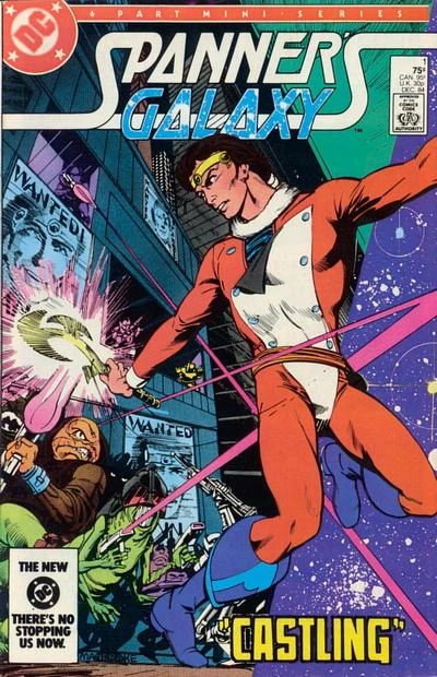 Spanner's Galaxy (1984—1985) | DC Database | Fandom