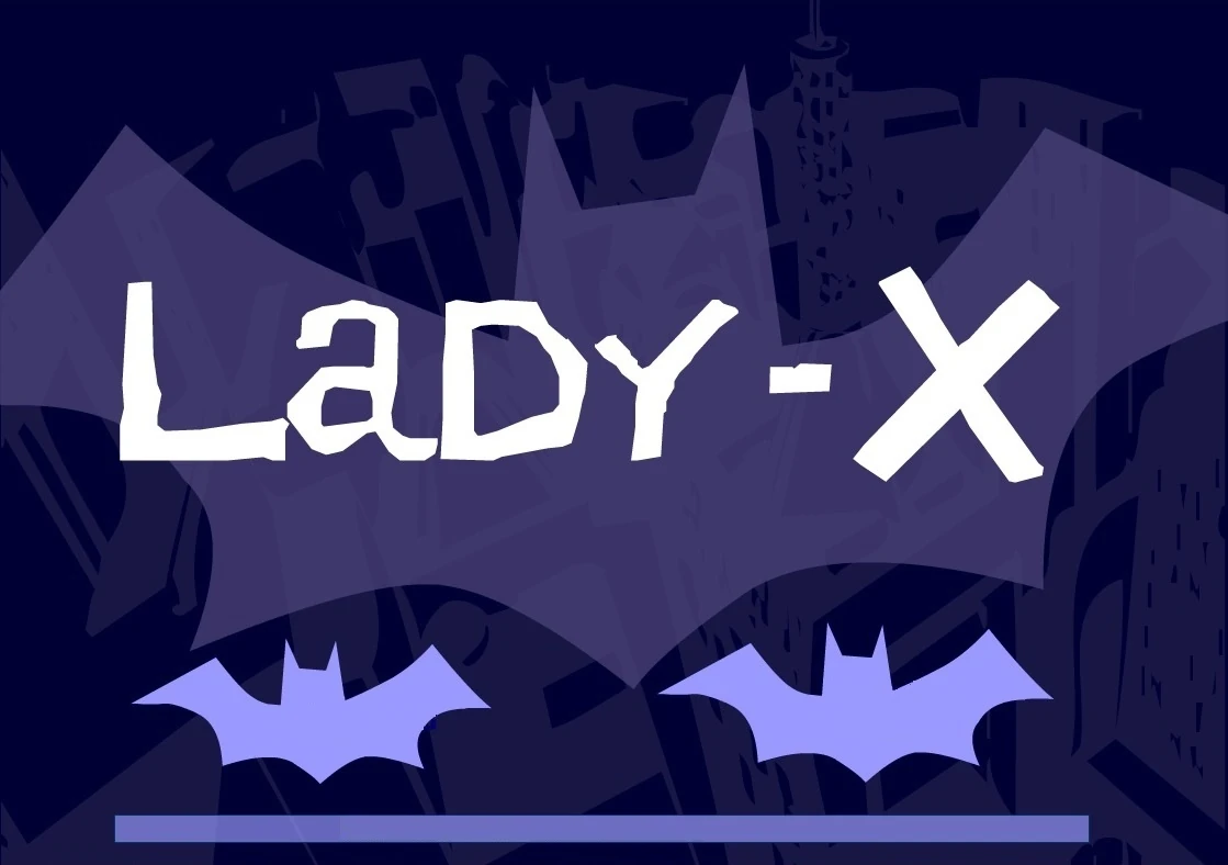 Gotham Girls (Webseries) Episode: Lady-X | DC Database | Fandom