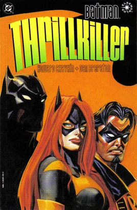 Thrillkiller (1997—1997) | DC Database | Fandom