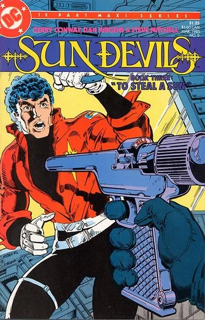 Sun Devils (1984) #9 | DC Database | Fandom