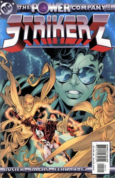 The Power Company: Striker Z (2002) #1 | DC Database | Fandom