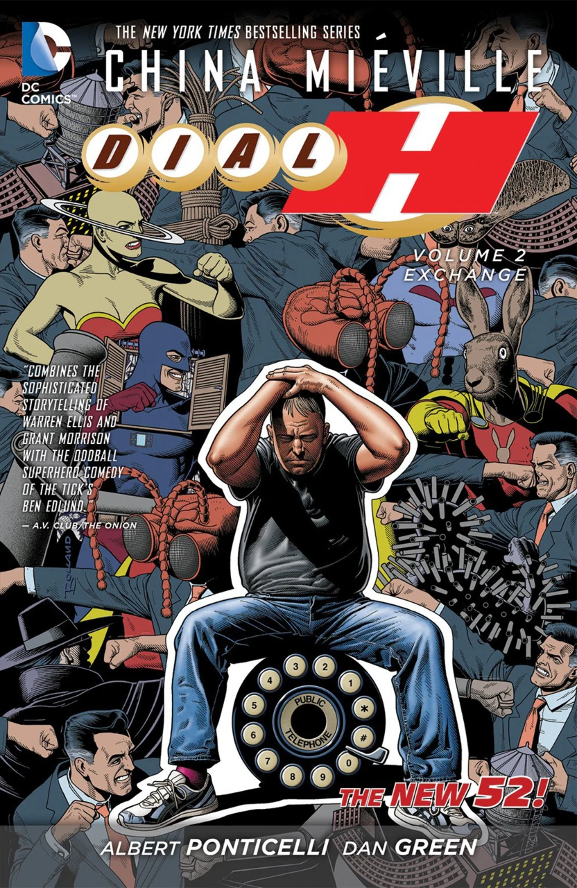 Dial H: Exchange (Collected) | DC Database | Fandom
