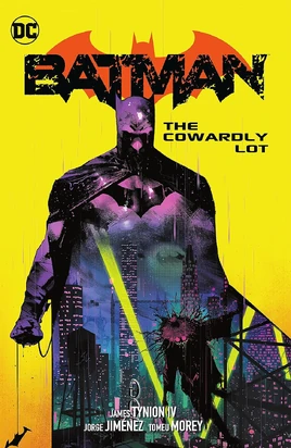 Batman: The Cowardly Lot (Collected) | DC Database | Fandom