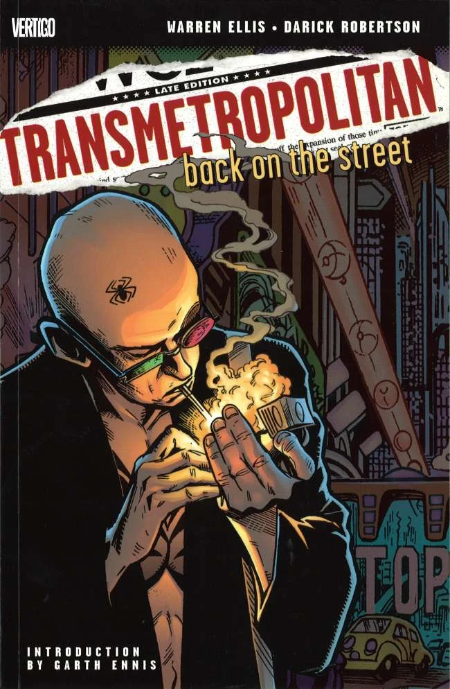 Transmetropolitan: Back on the Street (Collected) | DC Database | Fandom
