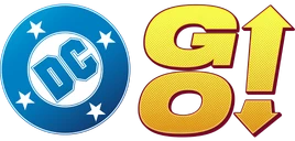 DC GO! | DC Database | Fandom