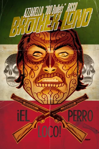 100 Bullets: Brother Lono (Collected) | DC Database | Fandom