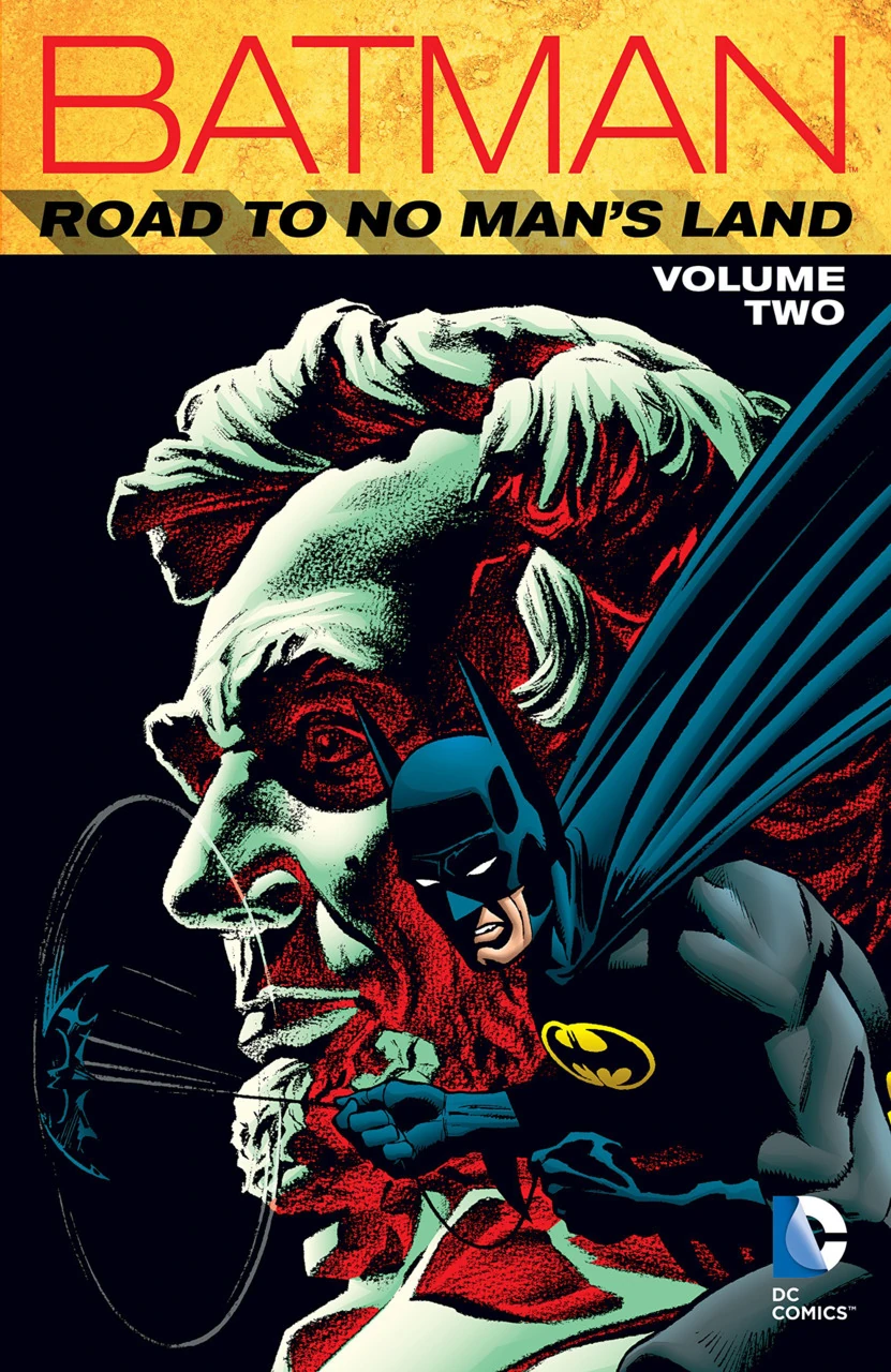 Batman: Road to No Man's Land Vol. 2 (Collected) | DC Database | Fandom