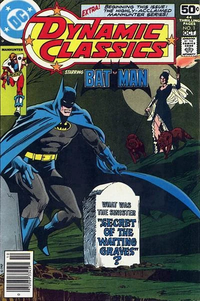 Dynamic Classics (1978—1978) | DC Database | Fandom