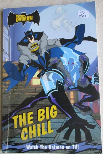The Batman: The Big Chill (novel) | DC Database | Fandom