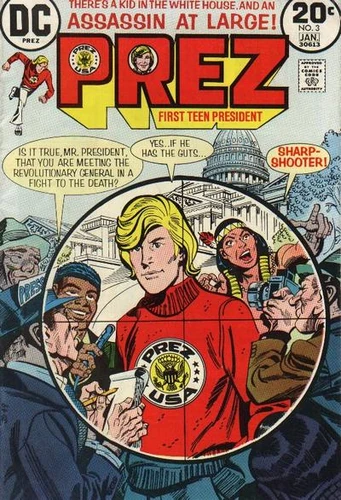 Prez Vol 1 3 | DC Database | Fandom