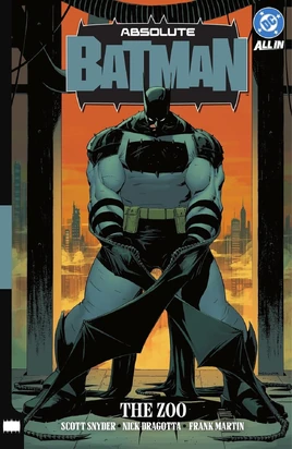 Absolute Batman: The Zoo (Collected) | DC Database | Fandom