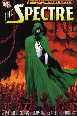 Infinite Crisis Aftermath: The Spectre (Collected) | DC Database | Fandom