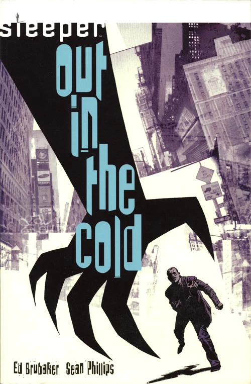 Sleeper: Out in the Cold (Collected) | DC Database | Fandom