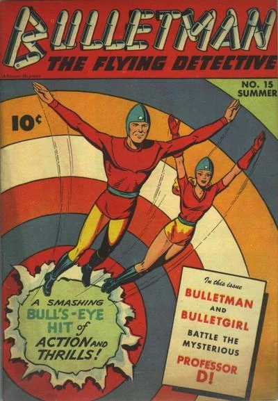 Bulletman Vol 1 15 | DC Database | Fandom