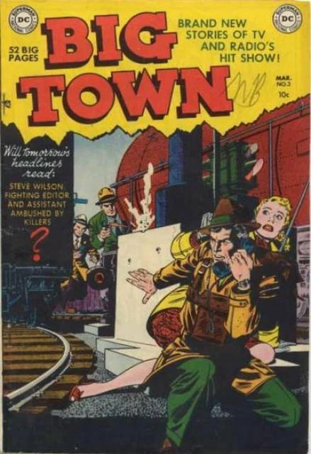 Big Town Vol 1 3 | DC Database | Fandom