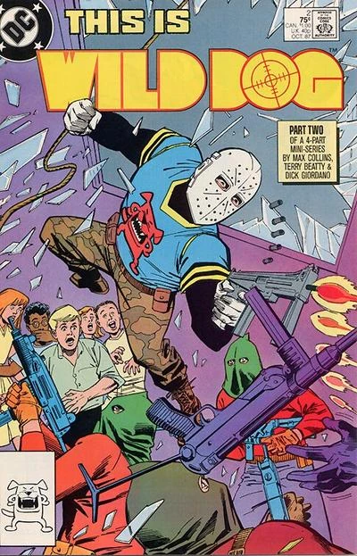 Wild Dog (1987) #2 | DC Database | Fandom