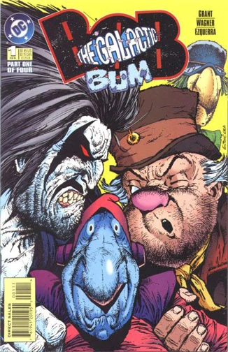 Bob, the Galactic Bum Vol 1 1 | DC Database | Fandom