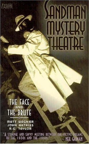 Sandman Mystery Theatre: The Face and The Brute (Collected) | DC ...