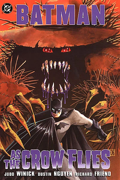 Batman: As the Crow Flies (Collected) | DC Database | Fandom