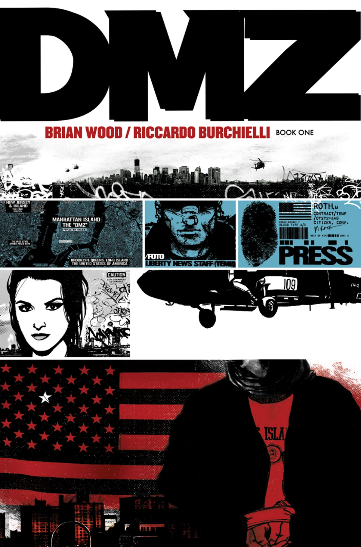 DMZ Deluxe Edition: Book One (Collected) | DC Database | Fandom