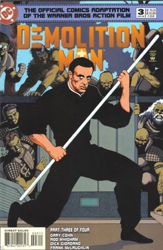 Demolition Man (1993) #3 | DC Database | Fandom