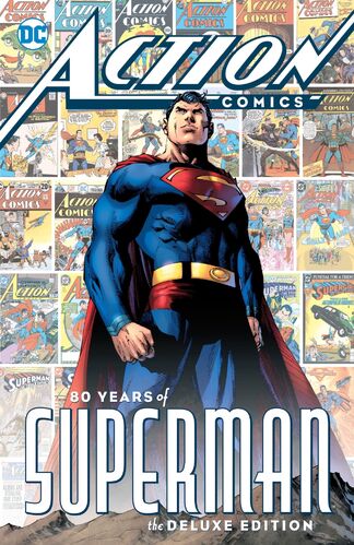 Action Comics: 80 Years of Superman: The Deluxe Edition (Collected ...