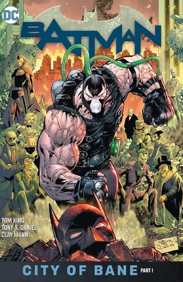 Batman: City of Bane Part 1 (Collected) | DC Database | Fandom