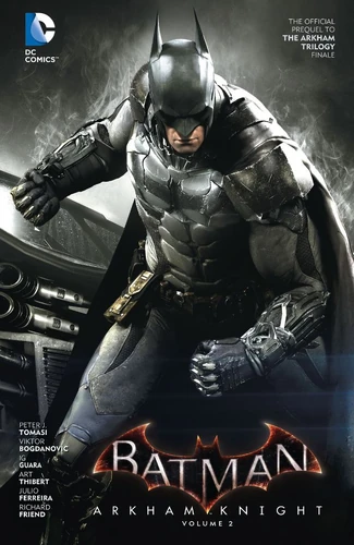 Batman: Arkham Knight Vol. 2 (Collected) | DC Database | Fandom