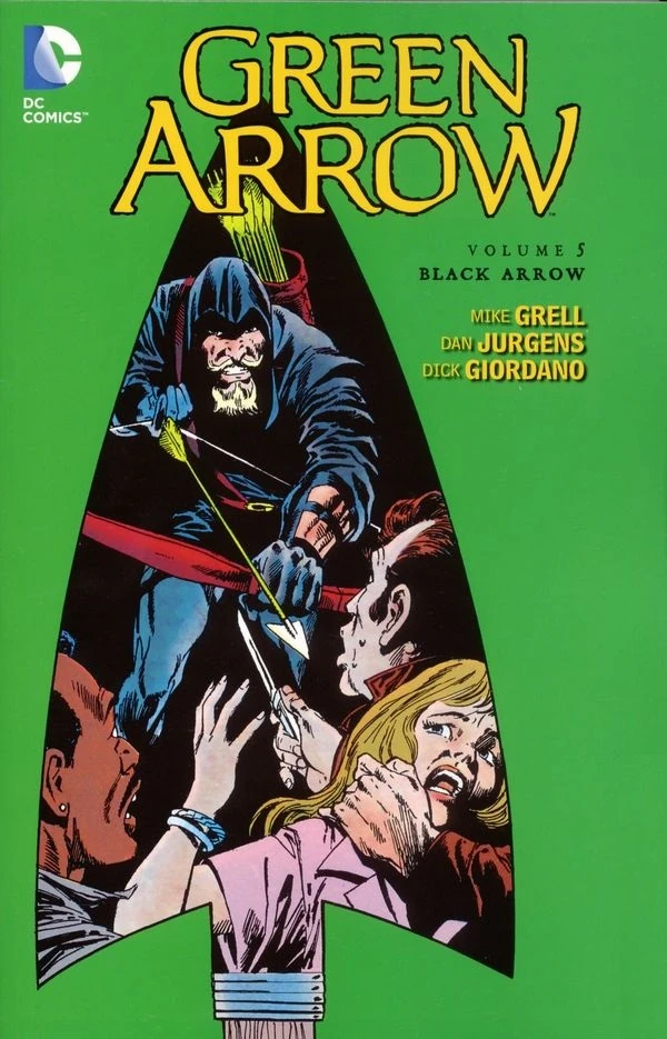 Green Arrow: The Black Arrow (Collected) | DC Database | Fandom