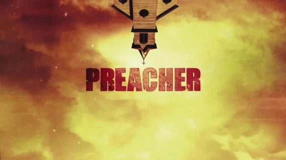 Preacher (TV Series) Episode: Pilot | DC Database | Fandom