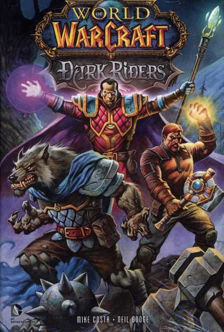 World of Warcraft: Dark Riders | DC Database | Fandom