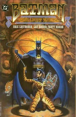 Batman: The Last Angel | DC Database | Fandom