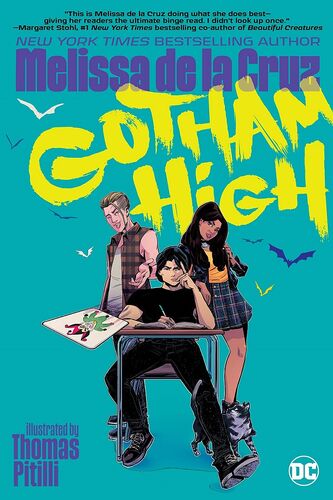 Gotham High | DC Database | Fandom
