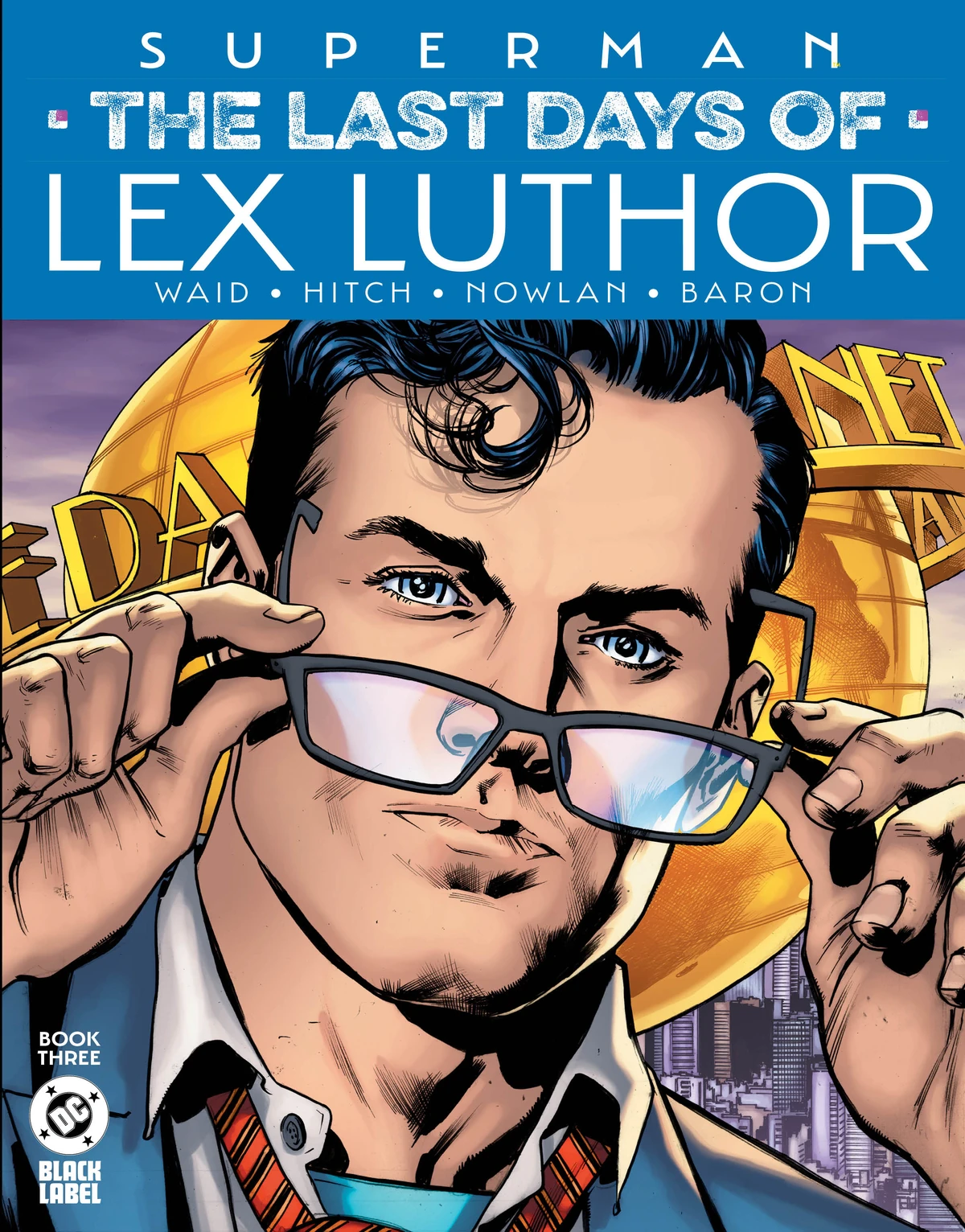 Superman: The Last Days of Lex Luthor Vol 1 3 | DC Database | Fandom
