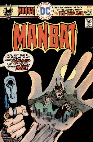 Man-Bat (1976) #2 | DC Database | Fandom
