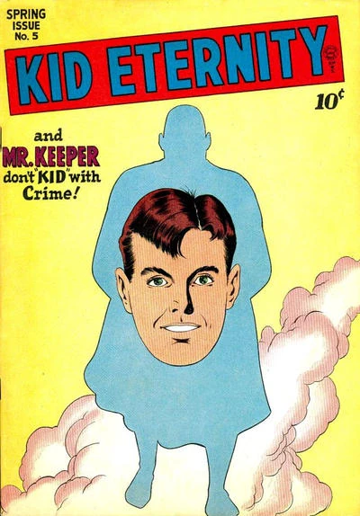 Kid Eternity (1946) #5 | DC Database | Fandom