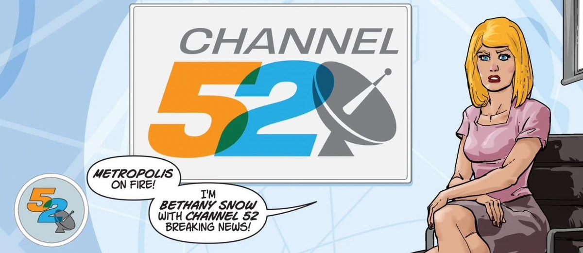 Channel 52 | DC Database | Fandom