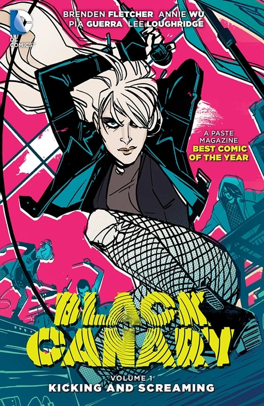Black Canary: Kicking and Screaming (Collected) | DC Database | Fandom
