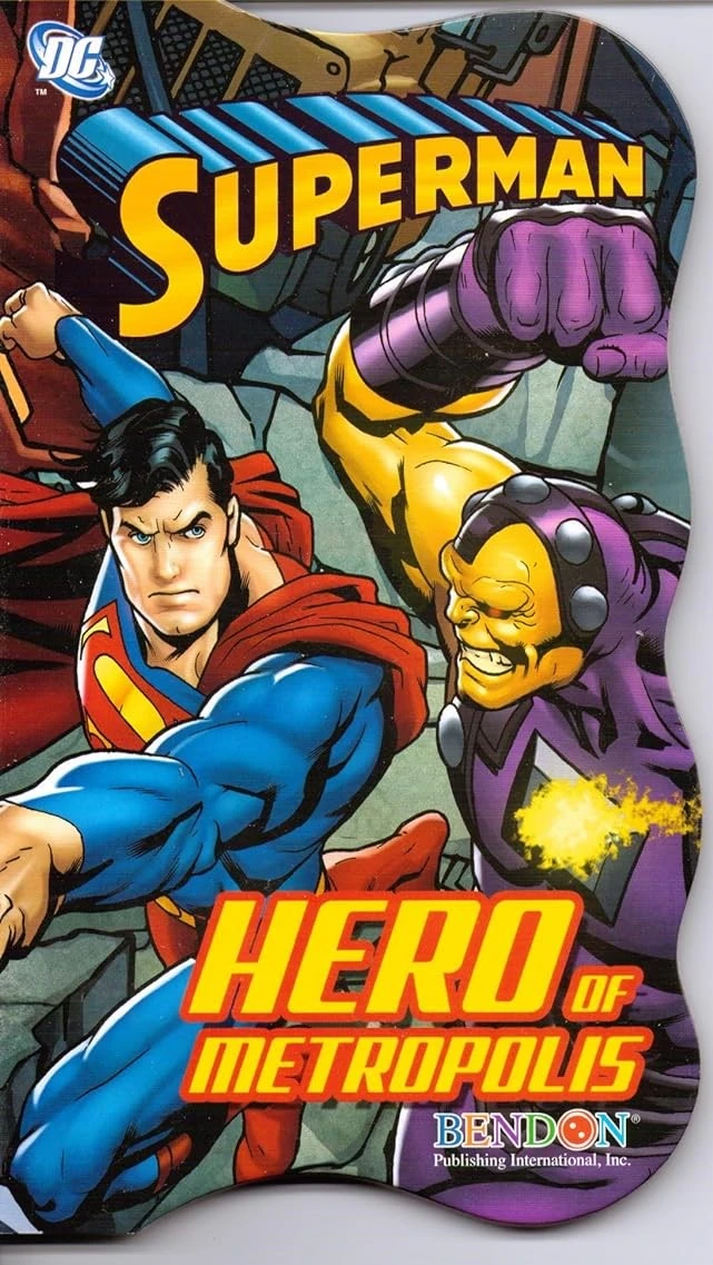 Superman: Hero of Metropolis | DC Database | Fandom