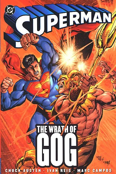 Superman: The Wrath of Gog (Collected) | DC Database | Fandom