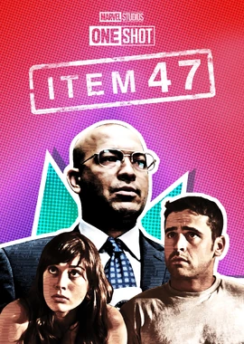 Category:Marvel One-Shot: Item 47 Characters | Marvel Cinematic ...