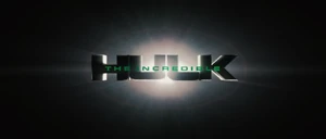 The Incredible Hulk | Credits | Marvel Cinematic Universe Wiki | Fandom