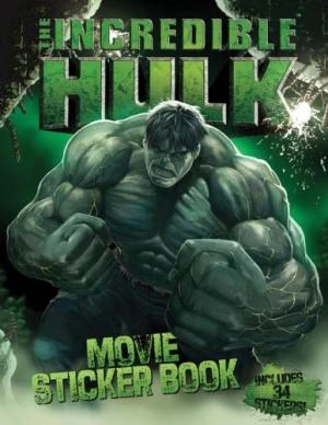 The Incredible Hulk: Movie Sticker Book | Marvel Cinematic Universe ...