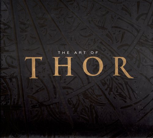 The Art of Thor | Marvel Cinematic Universe Wiki | Fandom