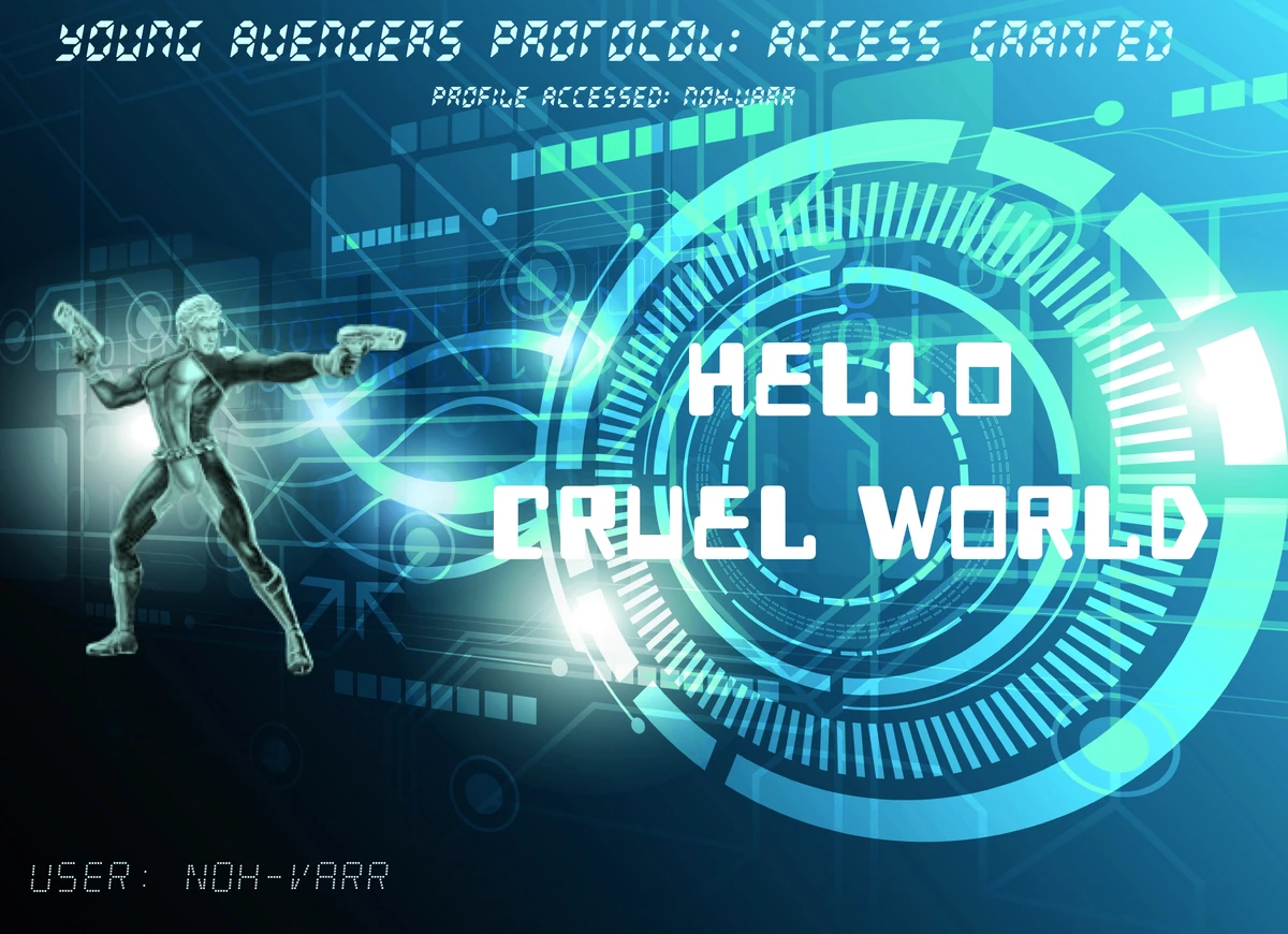 Hello Cruel World (YA) | Marvel Fanon | Fandom