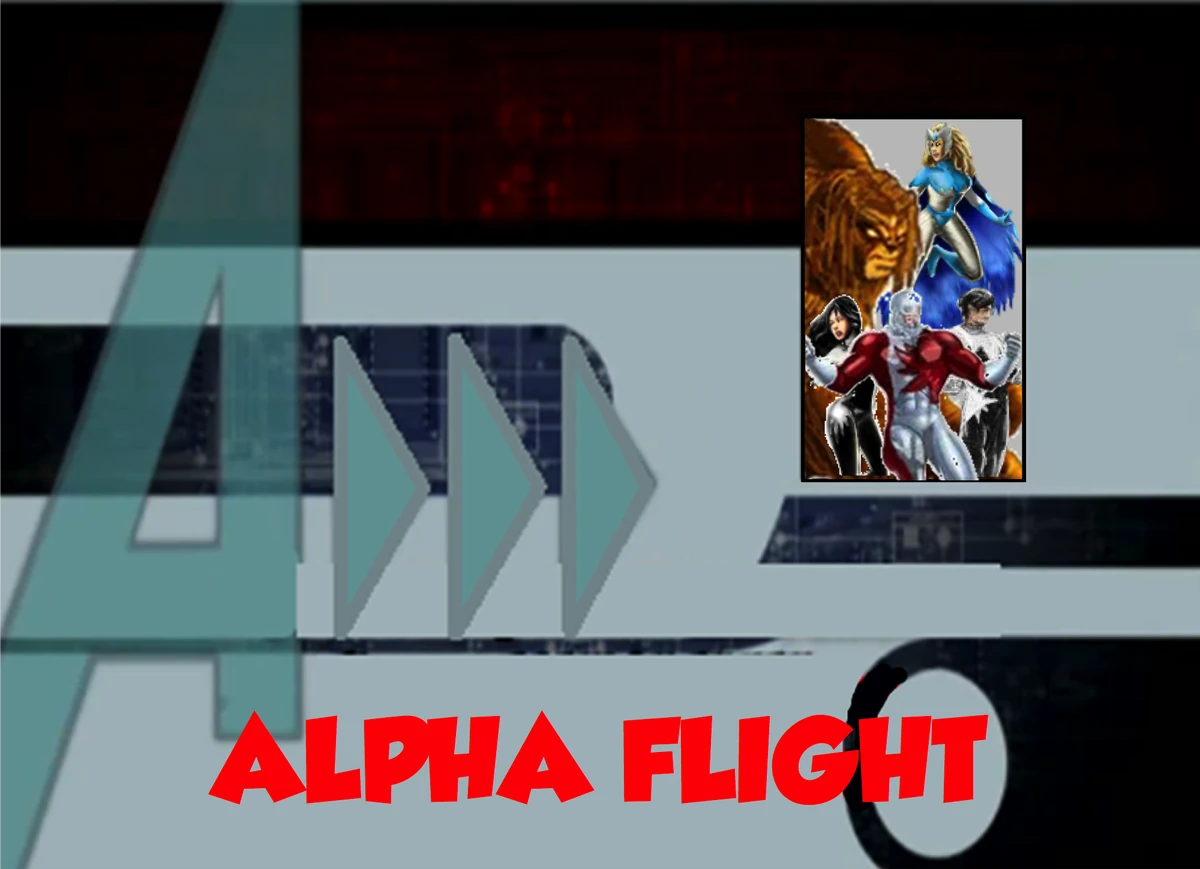 Alpha Flight (A!) | Marvel Fanon | Fandom